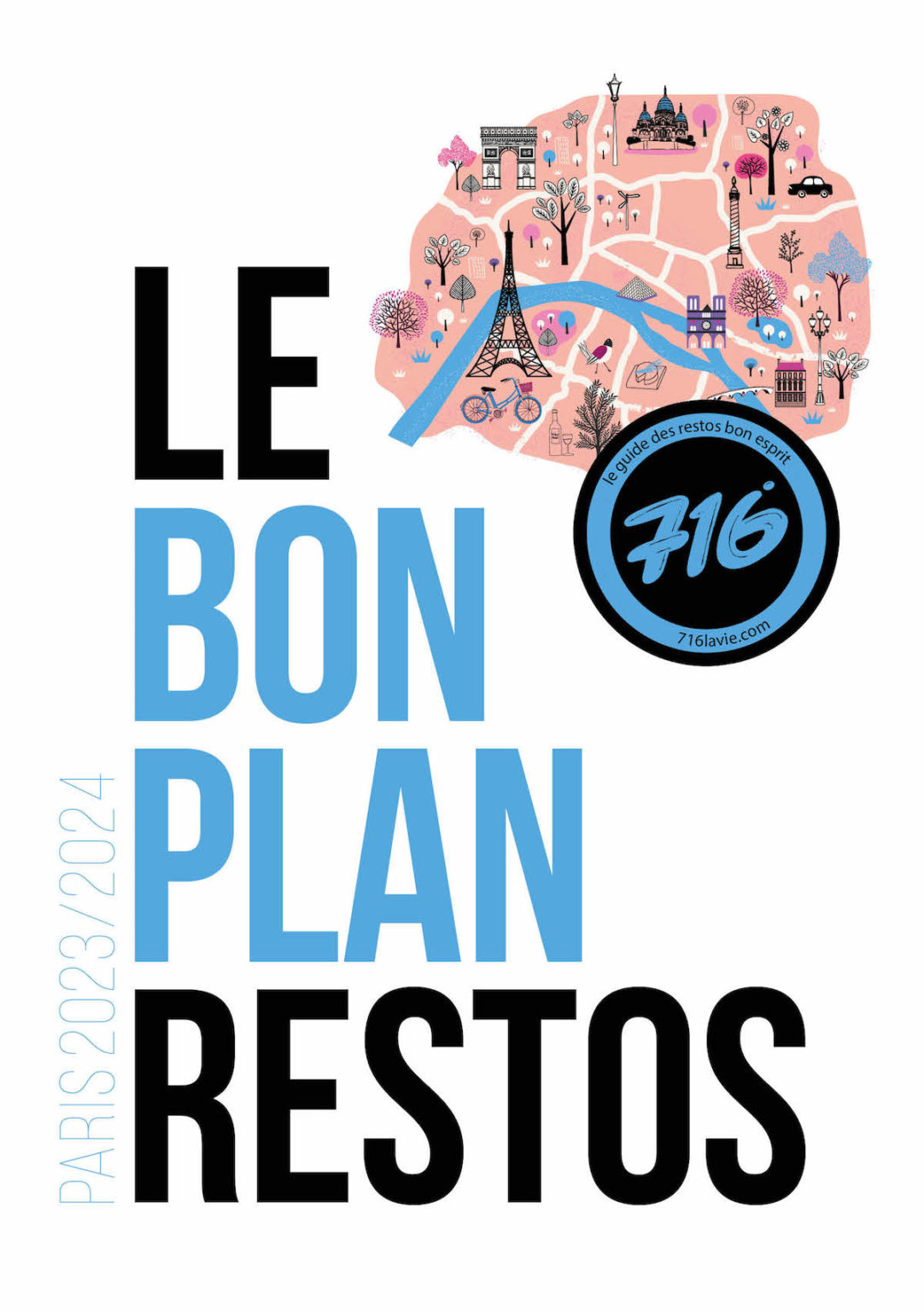 Le guide des bons plans restos 716lavie - Paris 2023-2024 - 716lavie